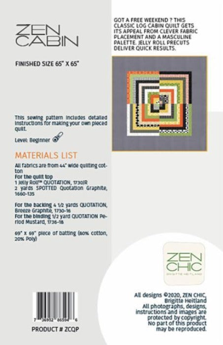 Zen Cabin Quilt Pattern by Zen Chic – Moonlight Quilters